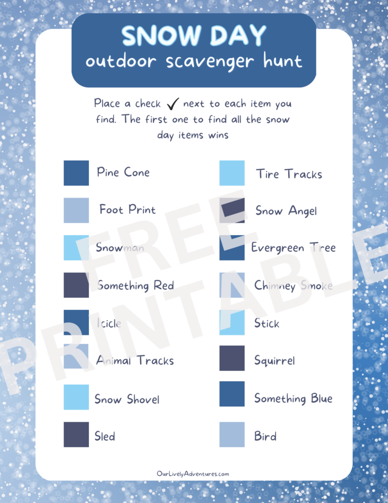 How To Have The Perfect Snow Day [Free Printables] - Our Lively Adventures
