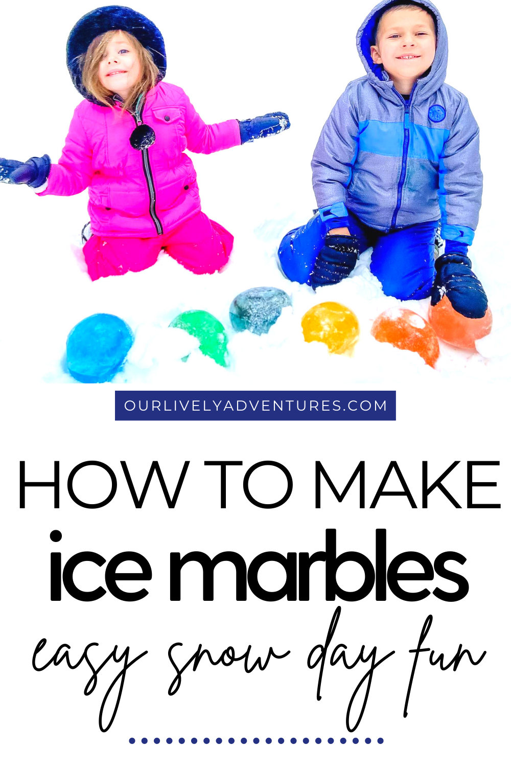 How To Make Ice Marbles - Our Lively Adventures